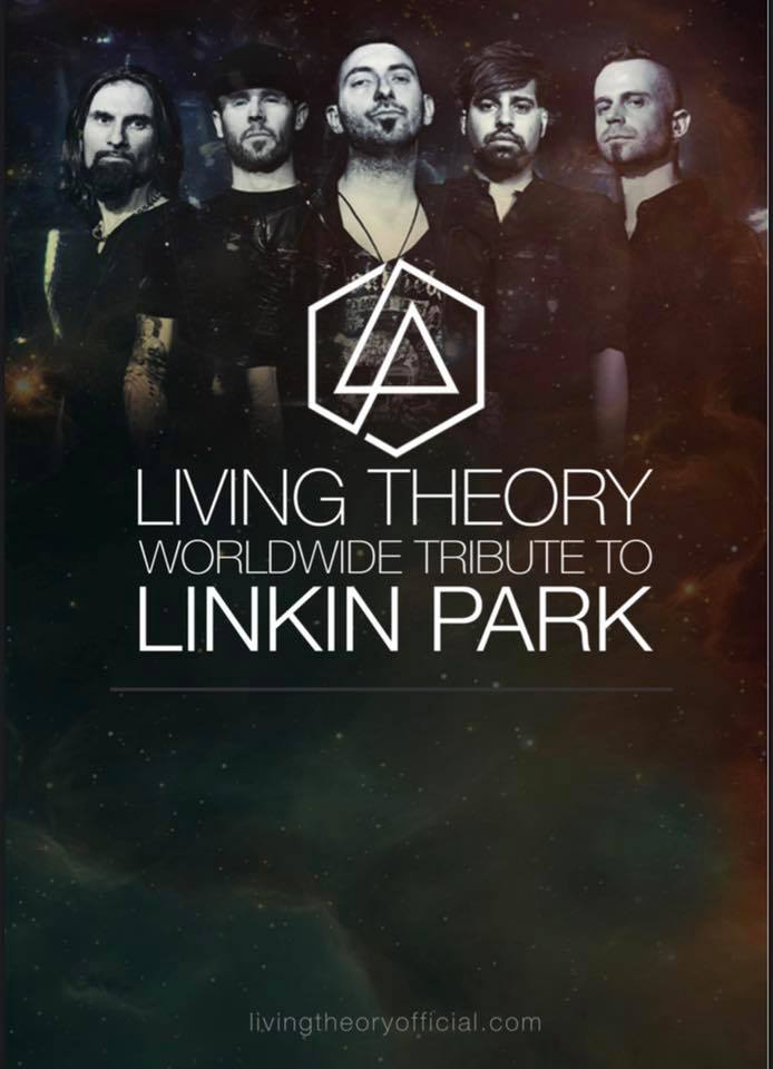 Living Theory – Worldwide Linkin Park Tribute Band Live ...